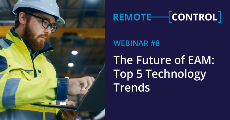 Watch Now: The Future of EAM: The 5 Technology Trends